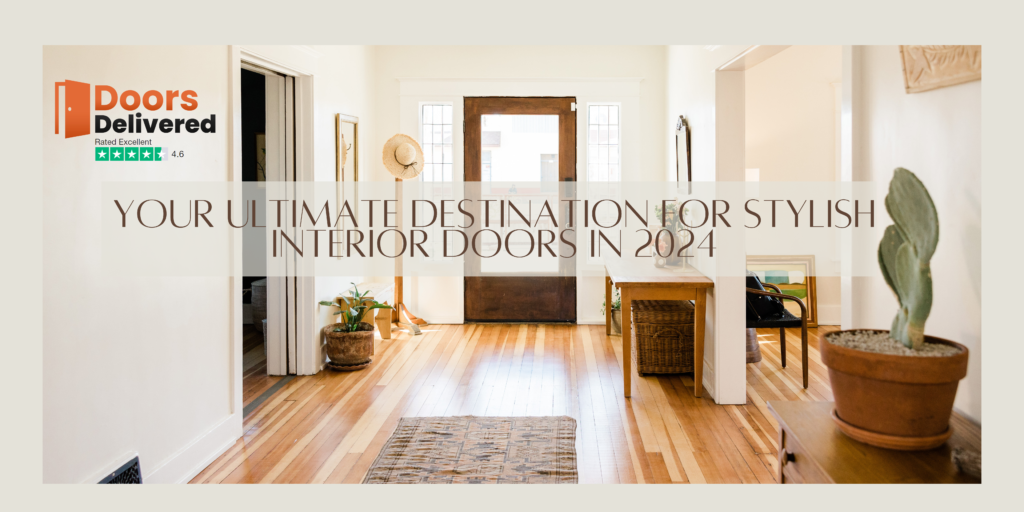 Your Ultimate Destination For Stylish Interior Doors In 2024 | Doors ...