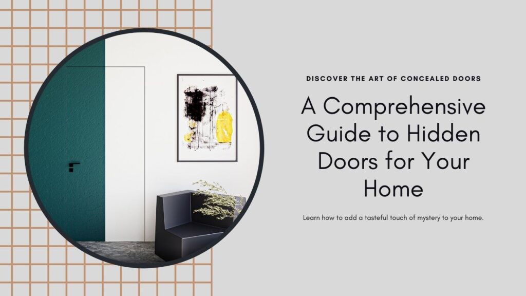 The Art Of Concealed Doors: A Comprehensive Guide | Doors Delivered