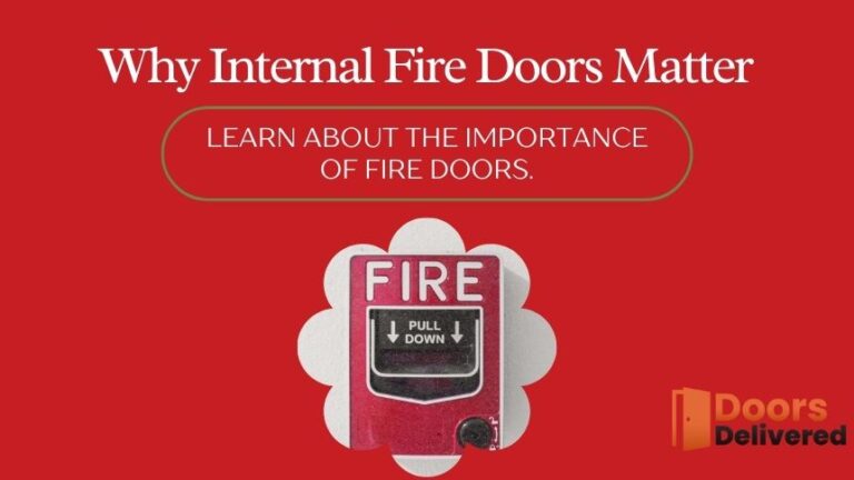 A Closer Look At Internal Fire Doors: Types, Benefits